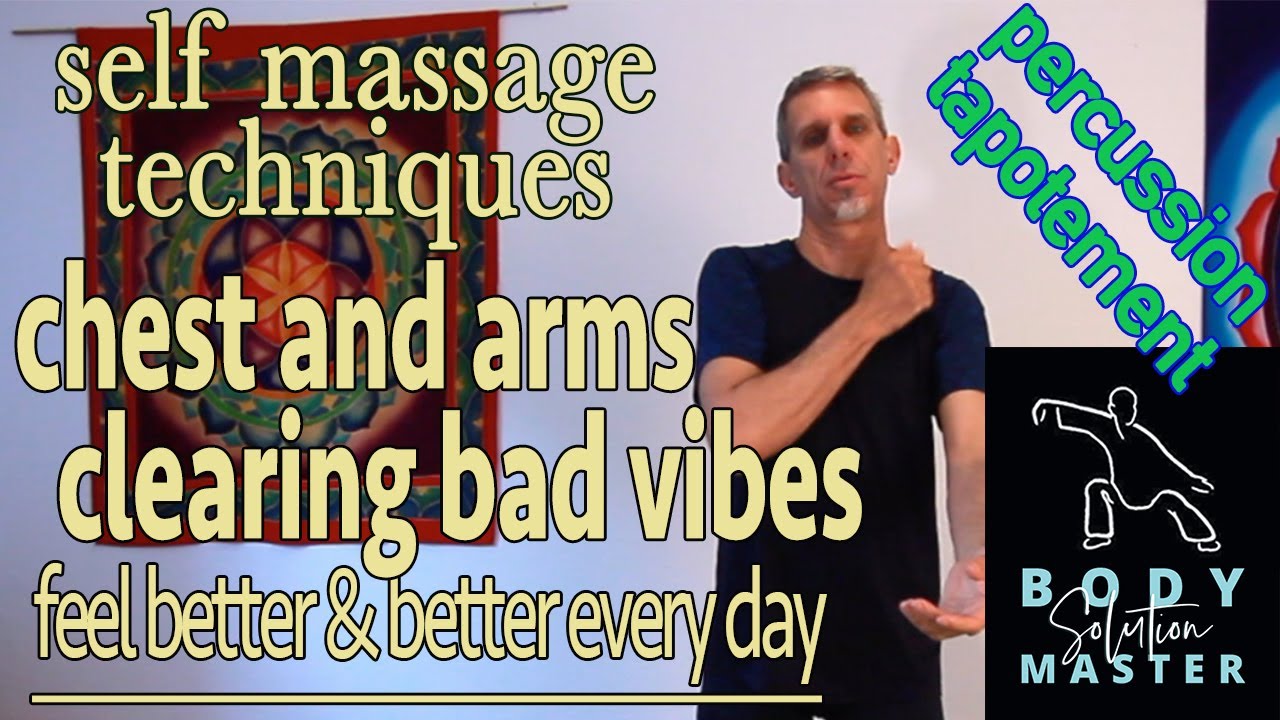 chest & arm self massage technique use tapotement tapping percussion ...