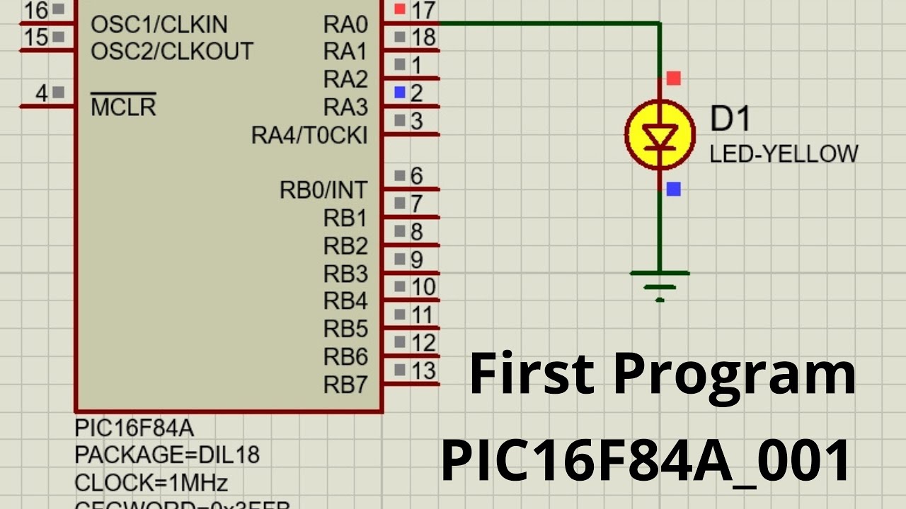 First Program PIC16F84A_001 - YouTube