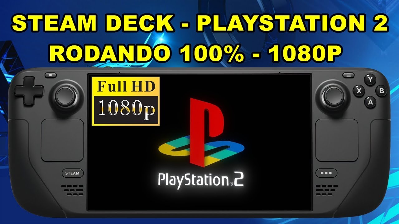 Steam Deck - Playstation 2 Rodando 100% em 1080p - YouTube