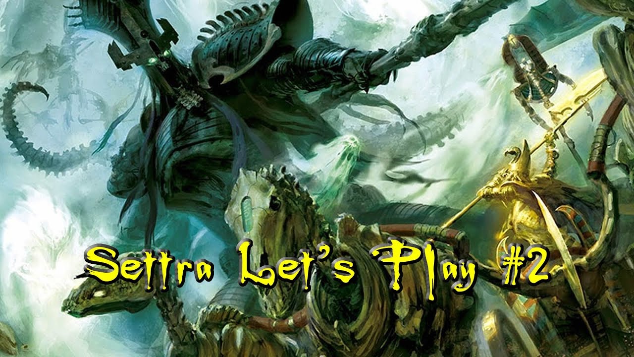 Settra Has Returned - Audio Issues Resolved - LP #2 | Total War ...