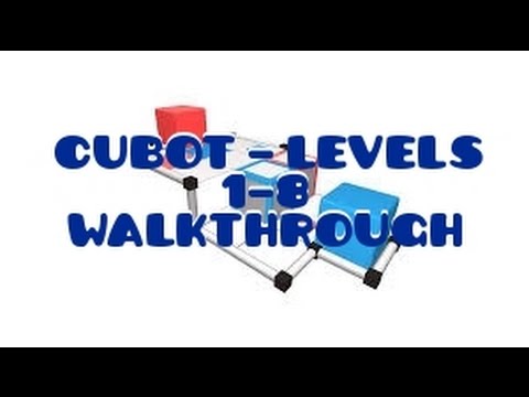 CUBOT - GAMEPLAY - WALKTHROUGH - LEVELS 1-8 - THE COMPLEXITY OF ...