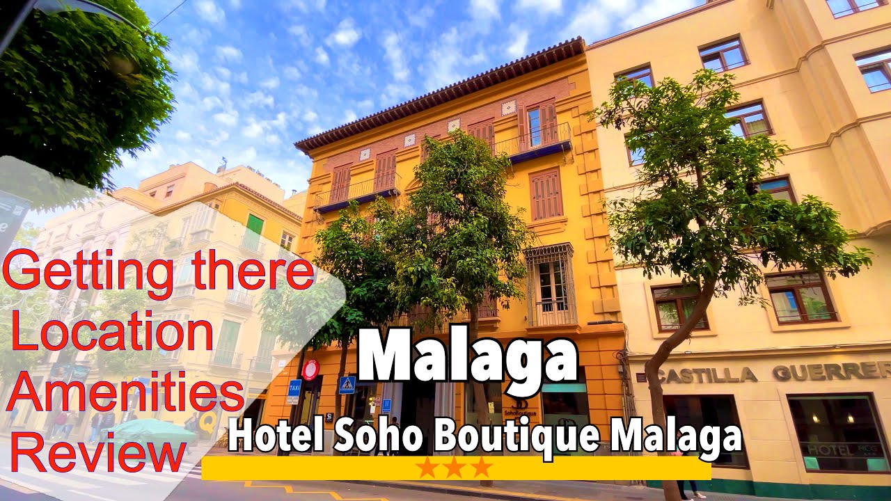 Malaga🇪🇸Hotel Soho Boutique Malaga review🌟🌟🌟explore that eternal travel ...