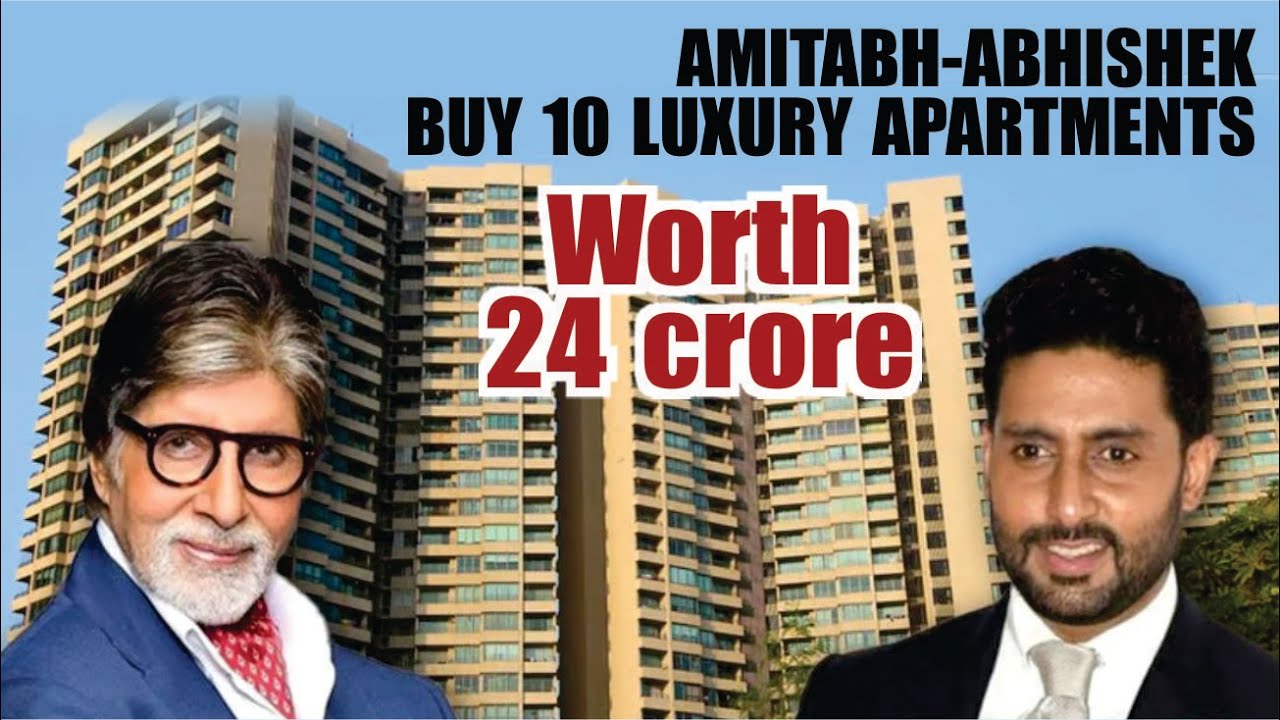 Amitabh Abhishek Bachchan buy 10 luxury apartments in mulund west mumbai worth 24 crore ...