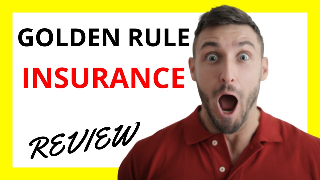 🔥 Golden Rule Insurance Review: Pros and Cons - YouTube