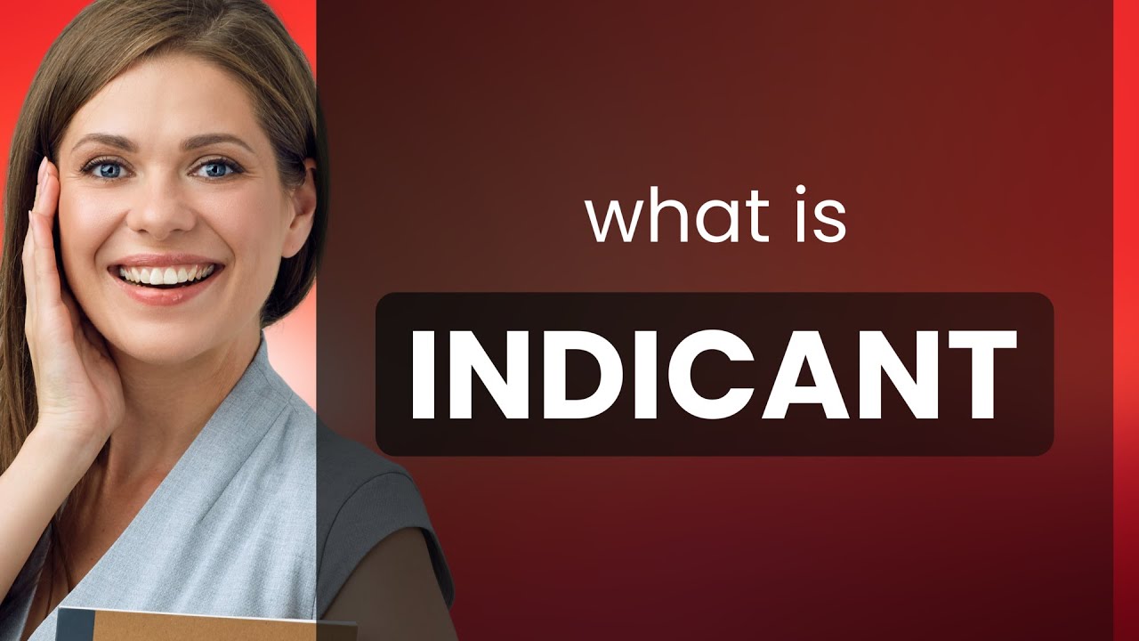 Indicant | what is INDICANT meaning - YouTube