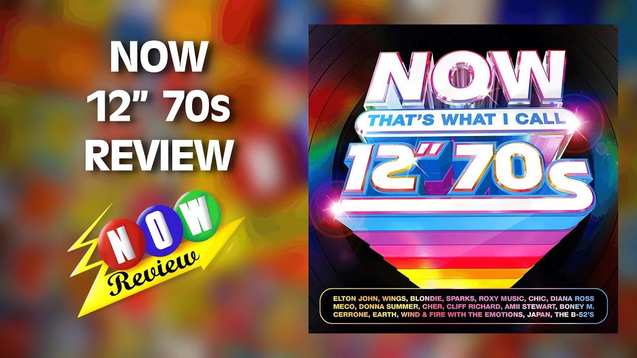 Now That's What I Call 12" 70s | The NOW Review - YouTube