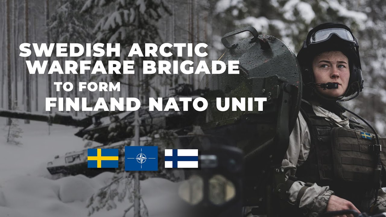 Sweden’s Norrbotten Brigade To Be Core Of NATO Forward Land Forces ...