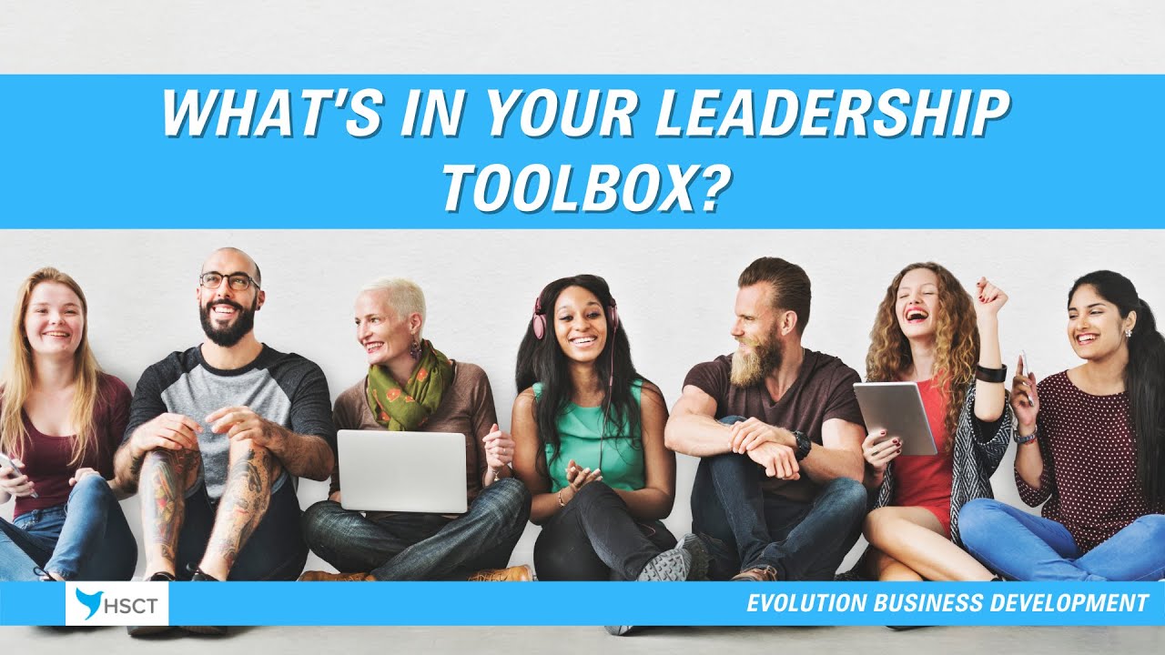 What's in Your Leadership Toolbox? - YouTube