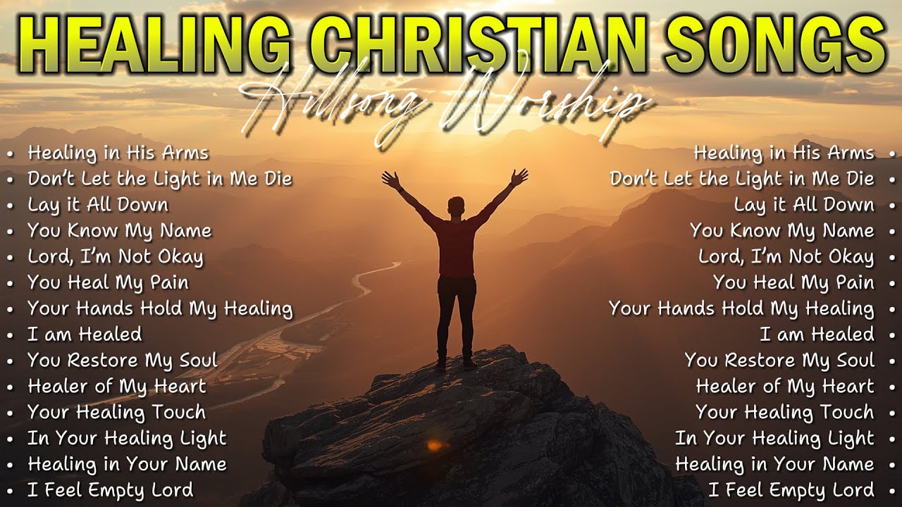 Healing Christian Songs for Hope | Worship Music for Strength - YouTube