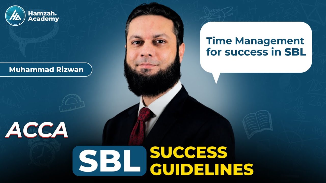 ACCA SBL Success Guidelines | Time Management for Success in SBL - YouTube