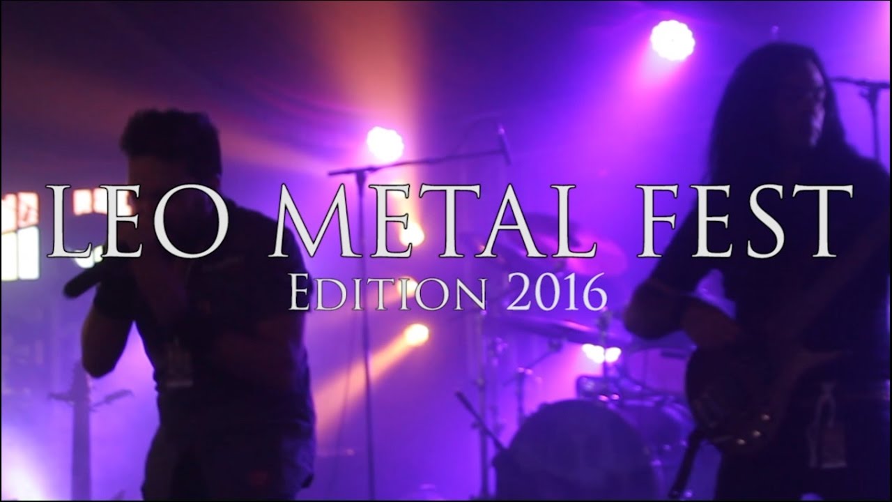 LEO METAL FEST 2016 - Official Trailer - YouTube
