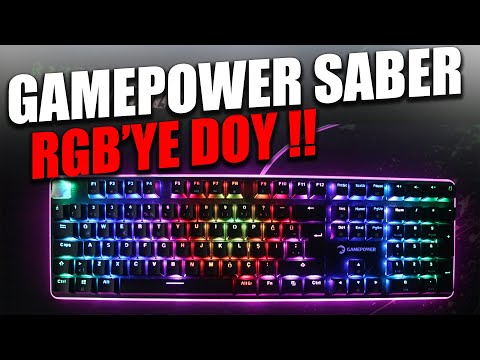 RGB ŞÖLENİ YAŞATAN MEKANİK KLAVYE (Gamepower Saber Rgb Mekanik Klavye İncelemesi)