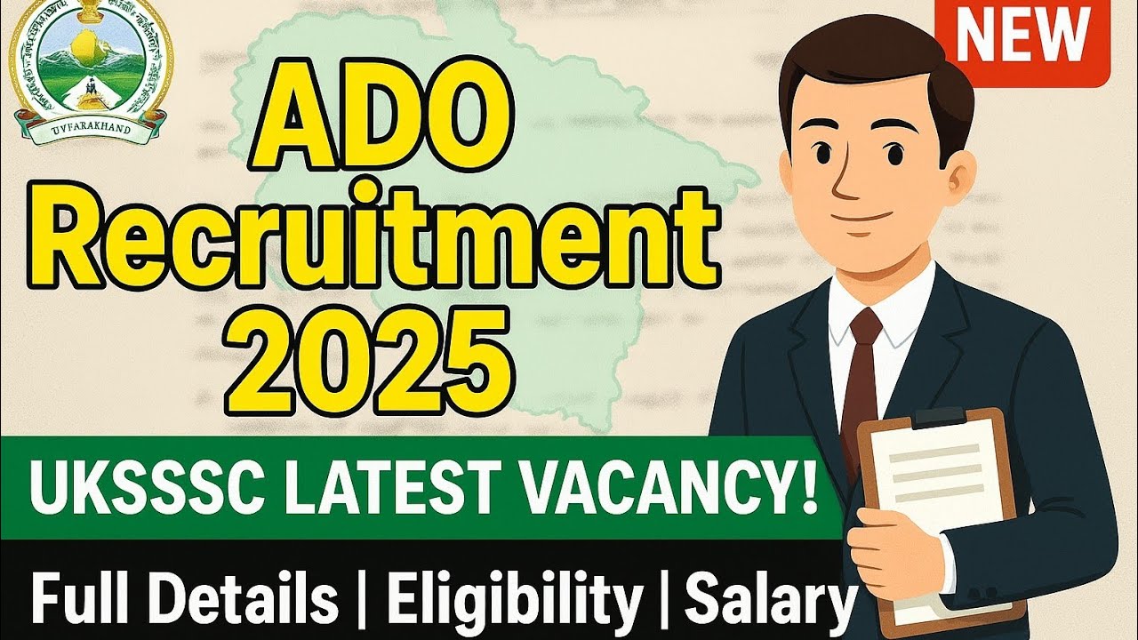 UKSSSC ADO Vacancy 2025 | Assistant Development Officer | Agriculture ...