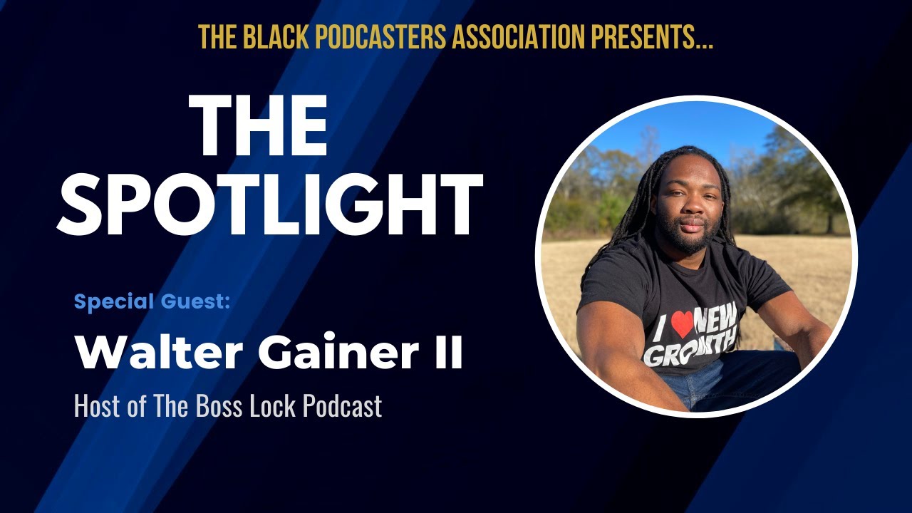 The Spotlight - Ep. 2 - Walter Gainer II - The Boss Locks Podcast - YouTube