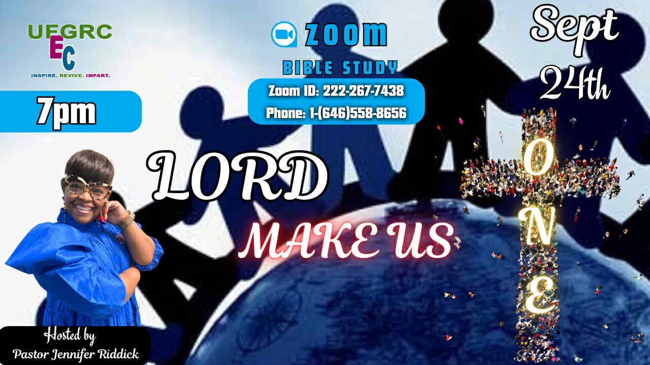 Zoom Bible Study Topic: Lord, Make Us One Host Pastor Jennifer - YouTube