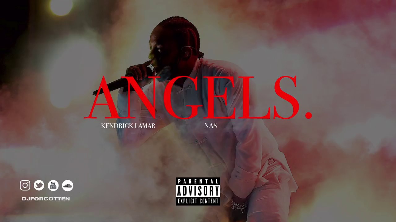 Kendrick Lamar - ANGELS ft Nas Audio - YouTube