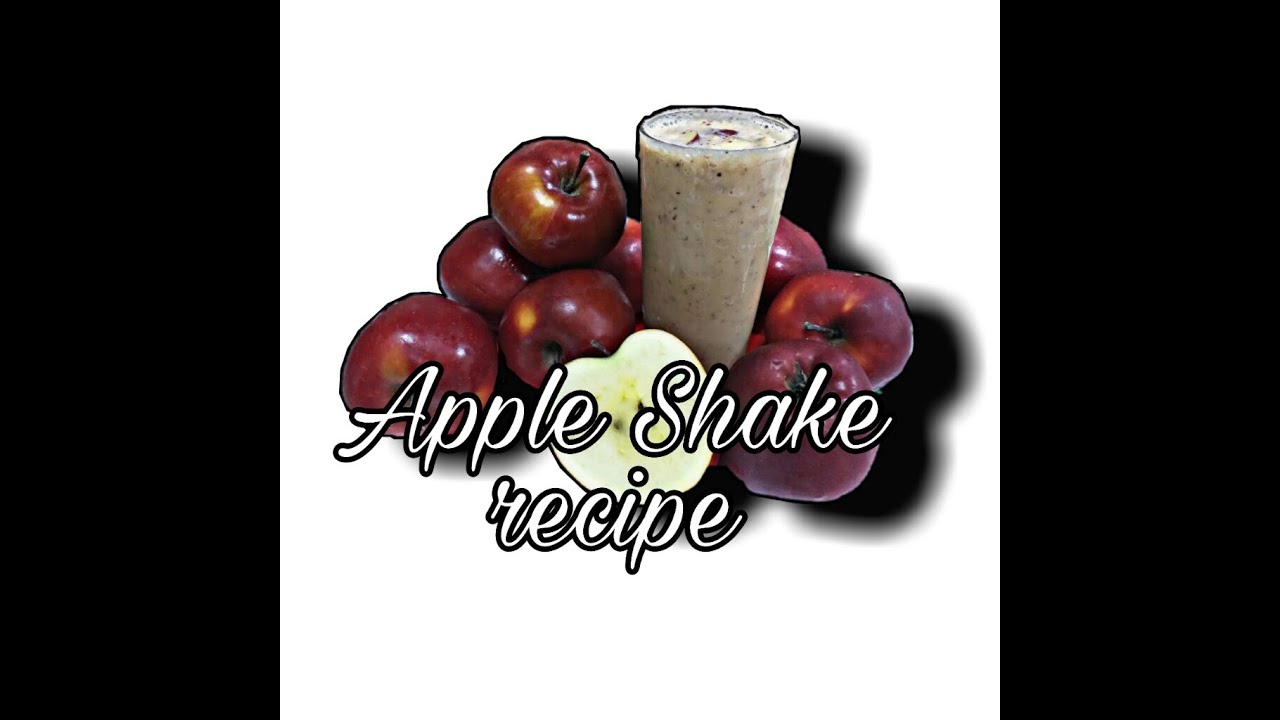 HOW TO MAKE APPLE SHAKE//apple shake recipe - YouTube
