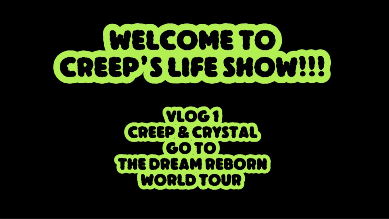 Creep & Crystal go to The Dream Reborn tour 2024 - YouTube