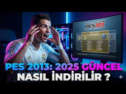 Pes 2013 Nasıl İndirilir?Türkçe spikerli 2025 !!