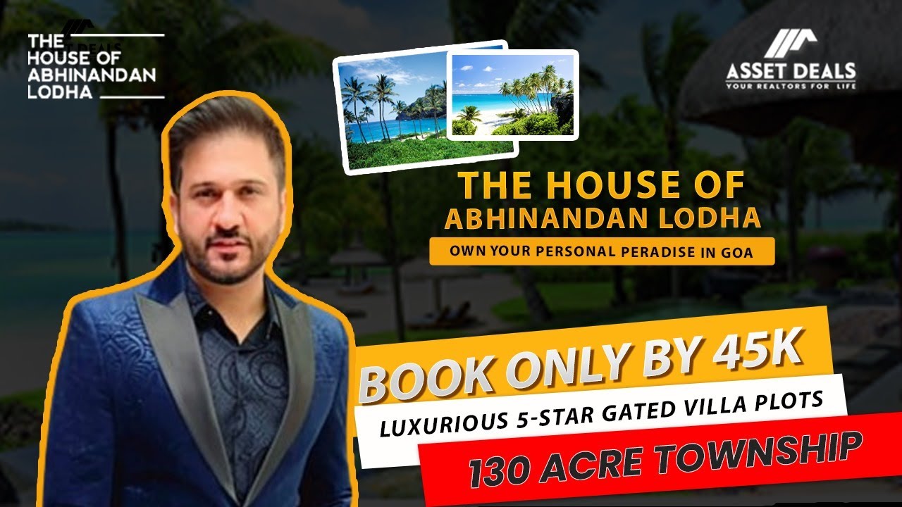 Plots For Sale In North Goa | The House of Abhinandan Lodha(HoABL ...