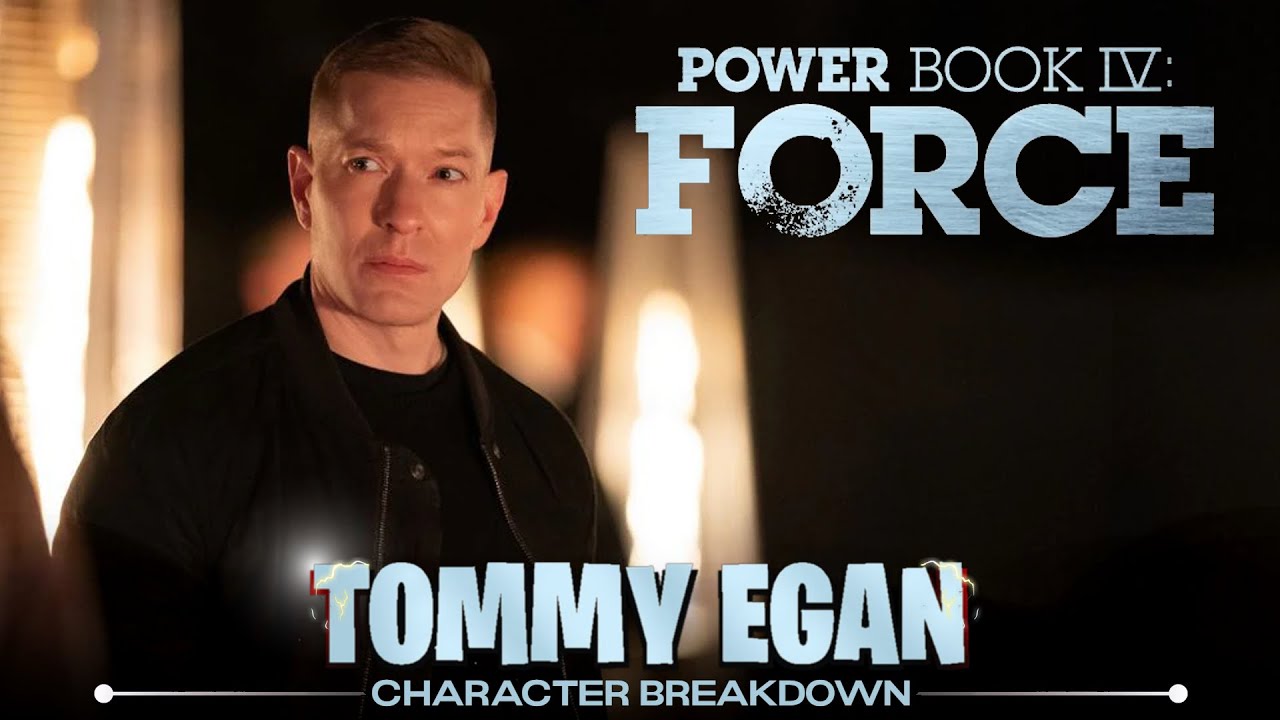 Power Book IV Force ‘Tommy Egan – Character Breakdown’ - YouTube