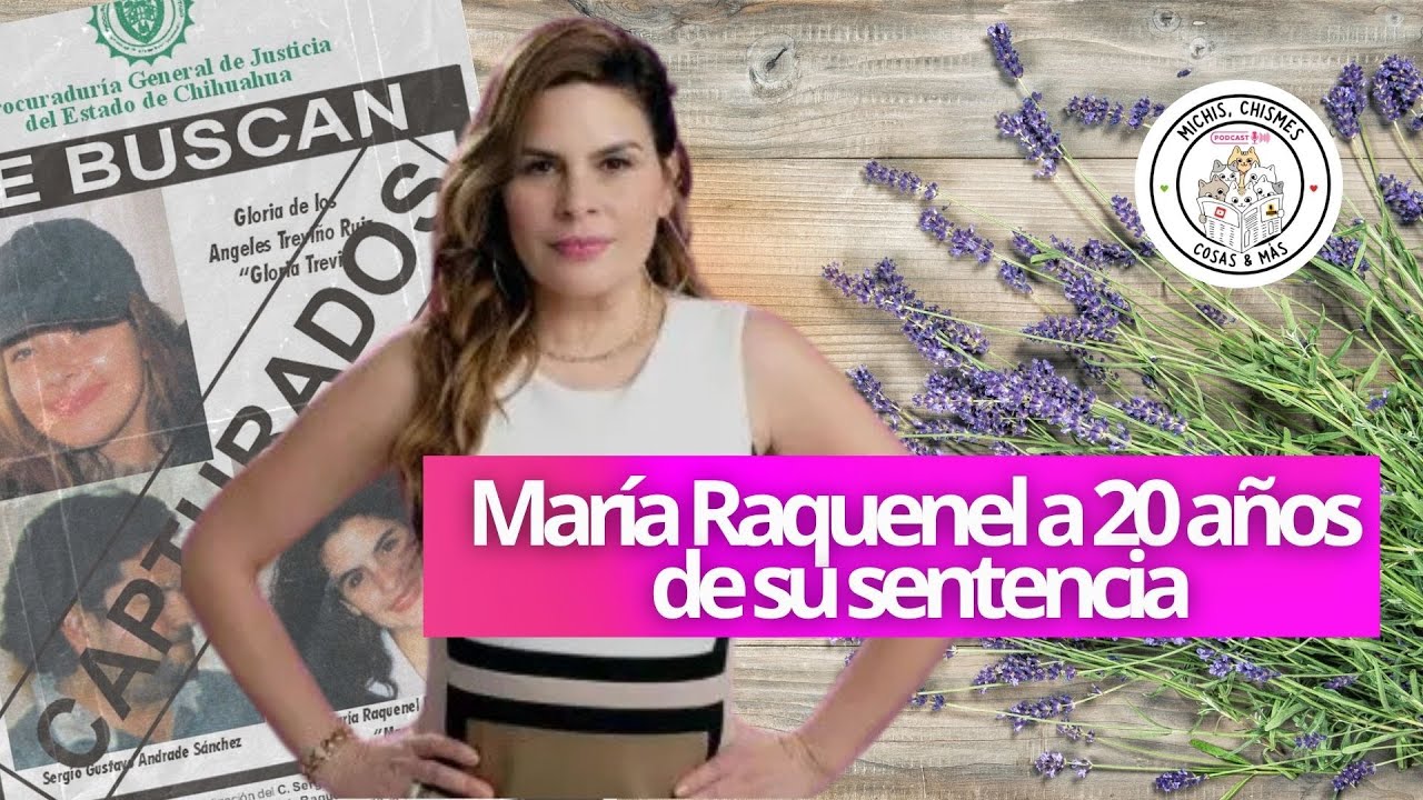 Comunicado de María Raquenel Portillo a 20 años de su sentencia en ...