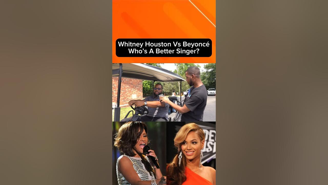 Whitney Houston Vs. Beyoncé Who’s A Better Singer? 🎤 - YouTube