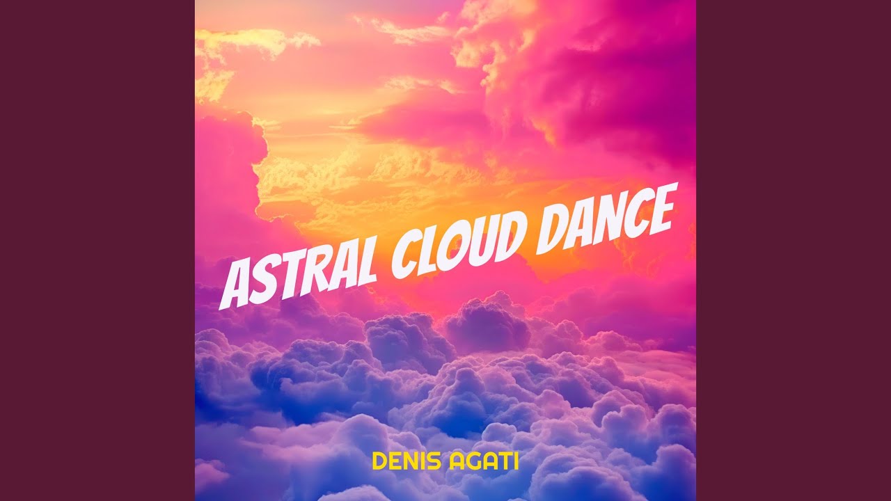 Astral Cloud Dance - YouTube