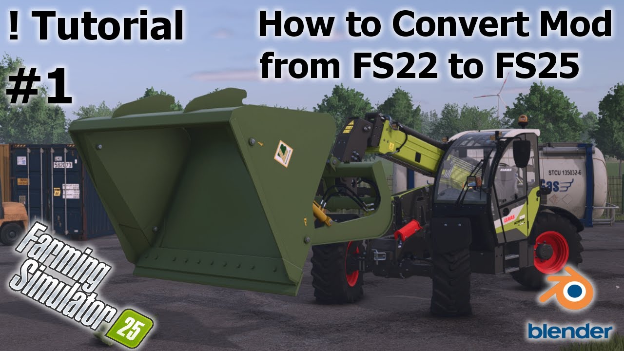 #1 | Convert ! How to Convert Mods from FS22 to FS25 | Giants Editor ...