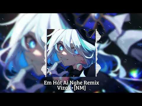 [Nightcore] Em Hát Ai Nghe - Orange (Kaifo Remix)