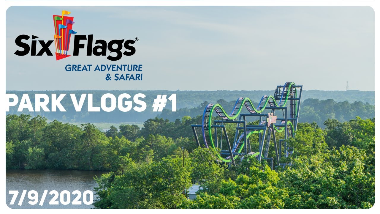 Fun Day at Six Flags Great Adventure - Park Vlogs #1 - July 9th 2020 ...