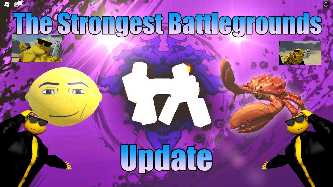 The Strongest Battlegrounds Update Showcase🗣🔥🍋 - YouTube