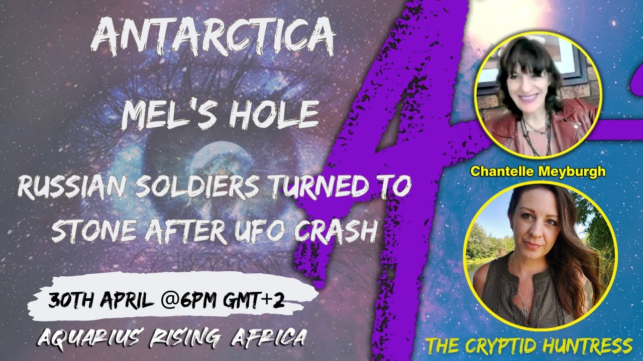 LIVE with THE CRYPTID HUNTRESS ... ANTARCTICA, MEL'S HOLE & RUSSIAN ...