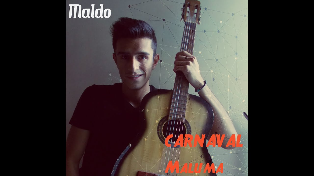 Carnaval (cover)- Maluma - YouTube