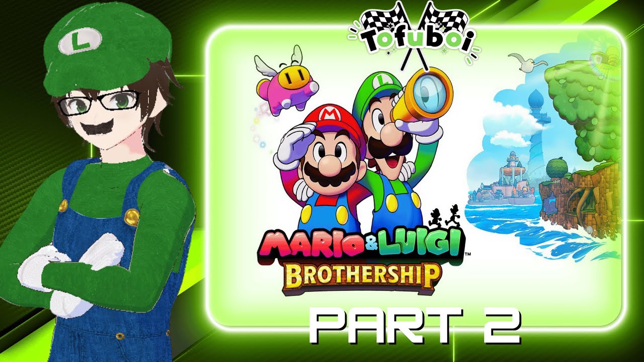 Brothership setting sail!｜Mario & Luigi: Brothership｜Part 2 - YouTube