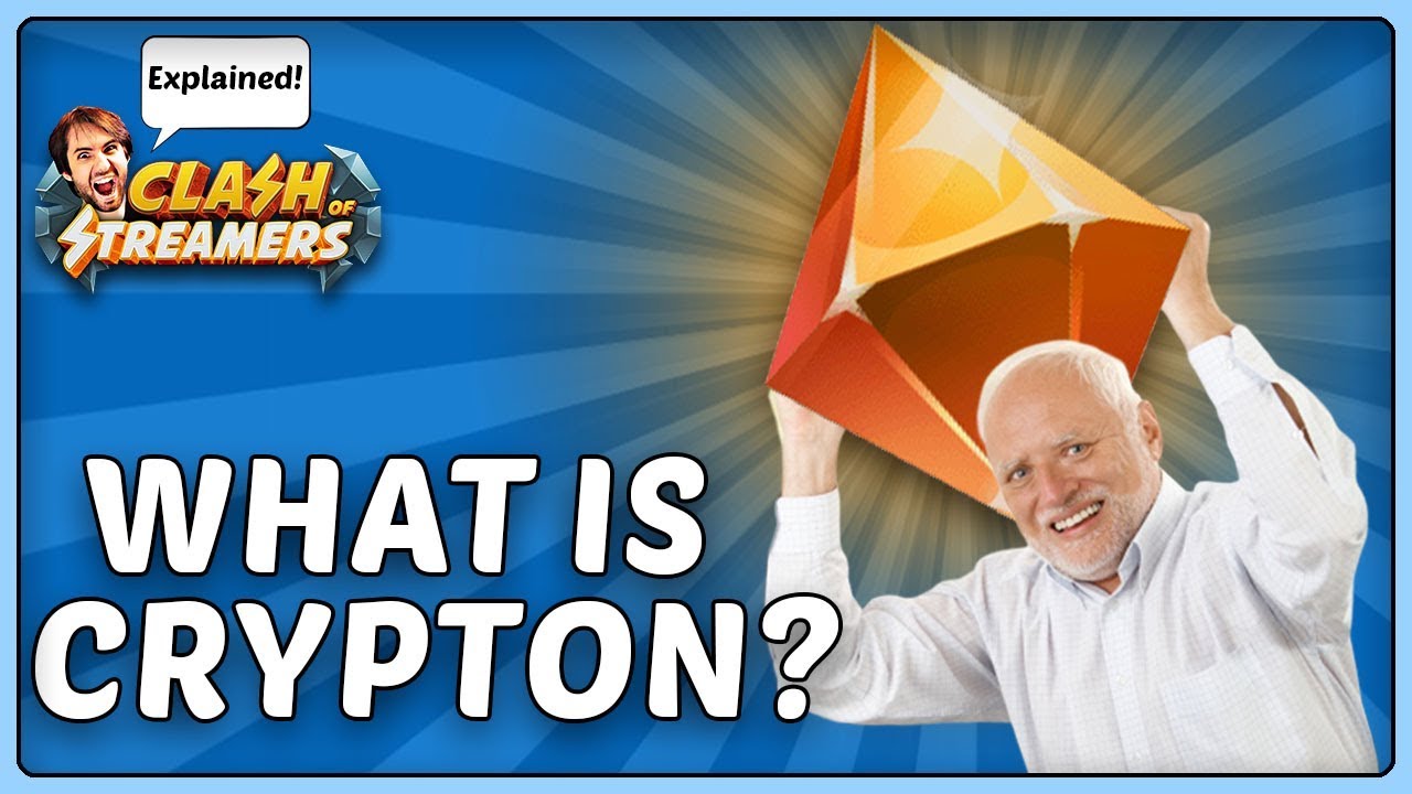What is Crypton? - Clash of Streamers Explained - YouTube