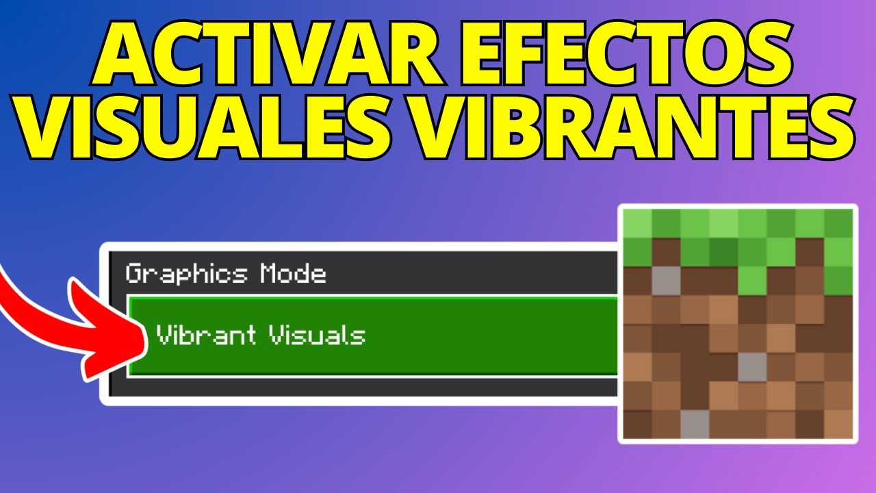 Cómo activar los efectos visuales vibrantes en Minecraft Bedrock - YouTube