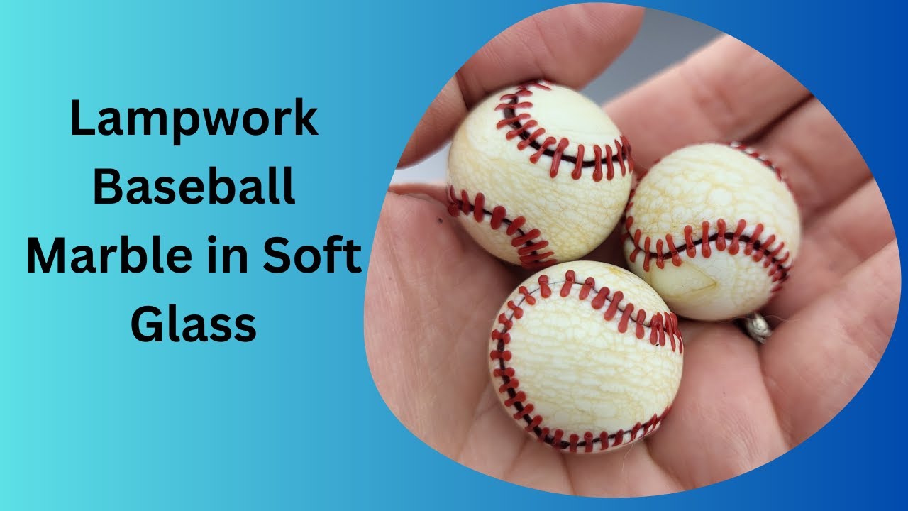 Lampwork Baseball Marble in Effetre Soft Glass - YouTube