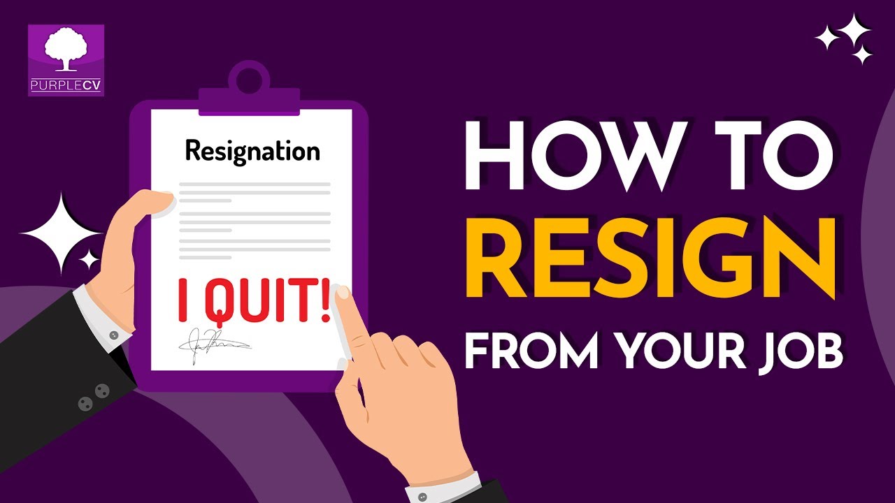 How To Resign From Your Job Gracefully And With Class | Quitting Your ...