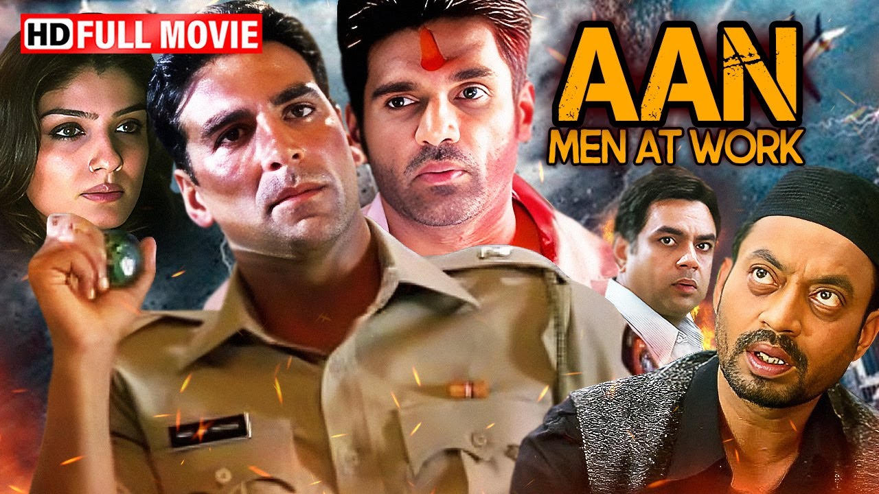 Aan: Men at Work (2004) Full Movie HD | Akshay Kumar, Suniel Shetty ...
