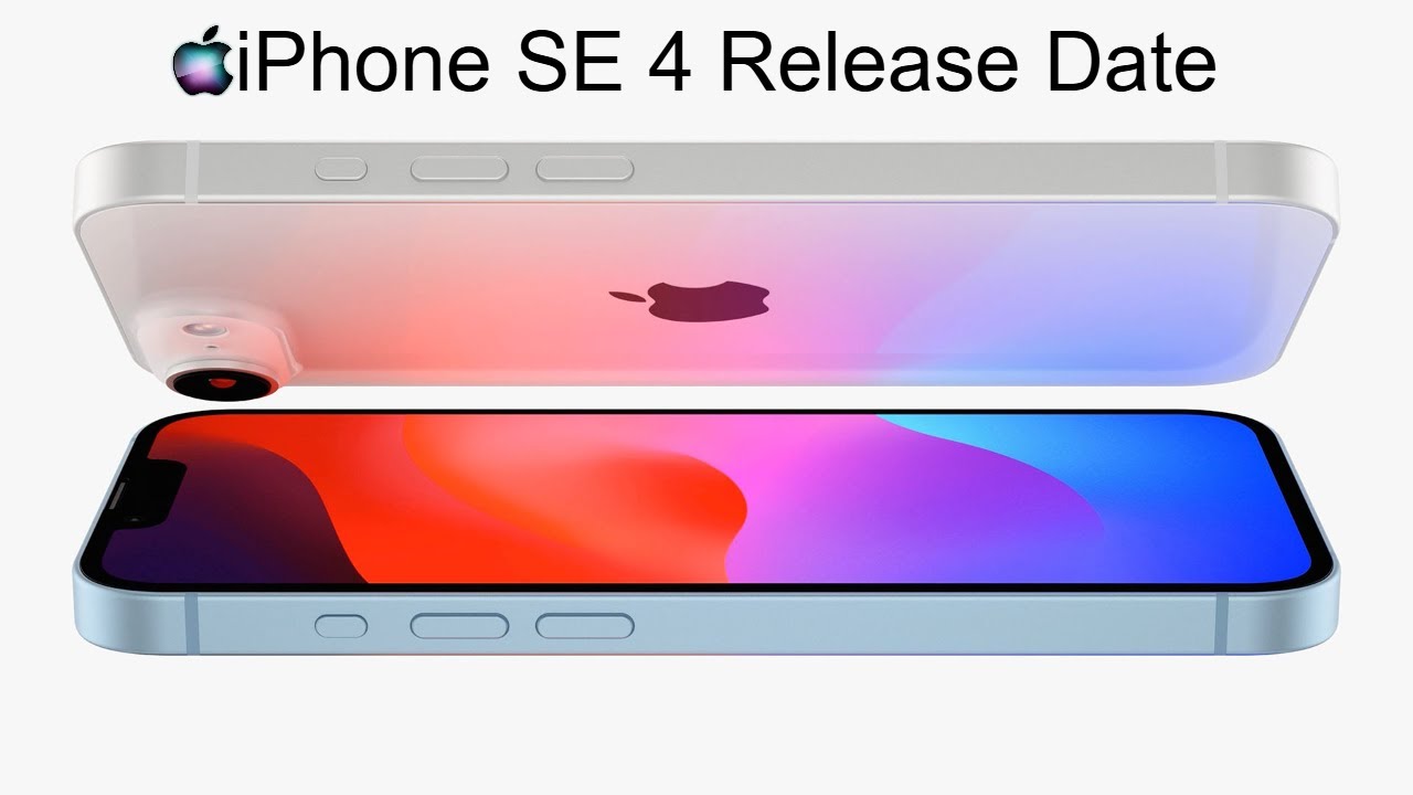 Apple iPhone SE 4 Release Date, Price and Specs! - YouTube