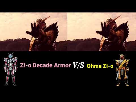 Zi-o Decade Armor V/S Ohma Zi-o - YouTube