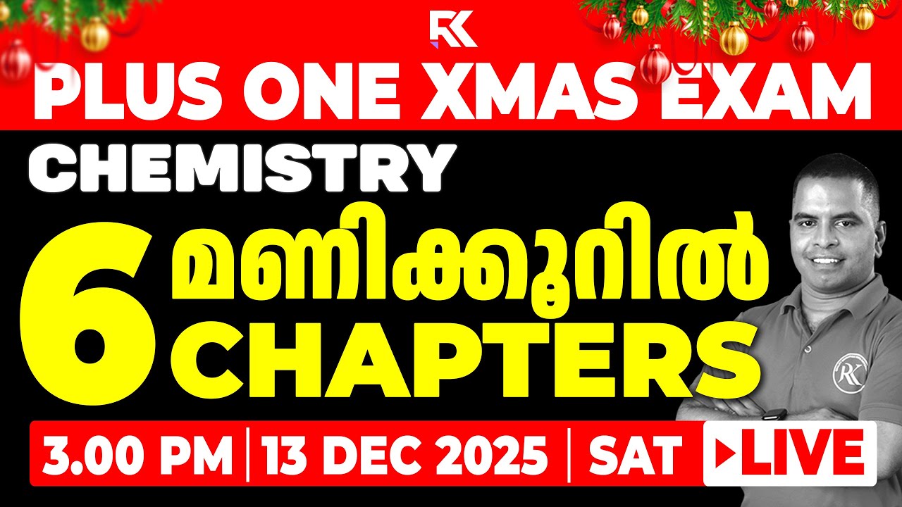 Plus One Chemistry Christmas Exam - 6 Chapters in 6 Hours 🔥 💯 ...