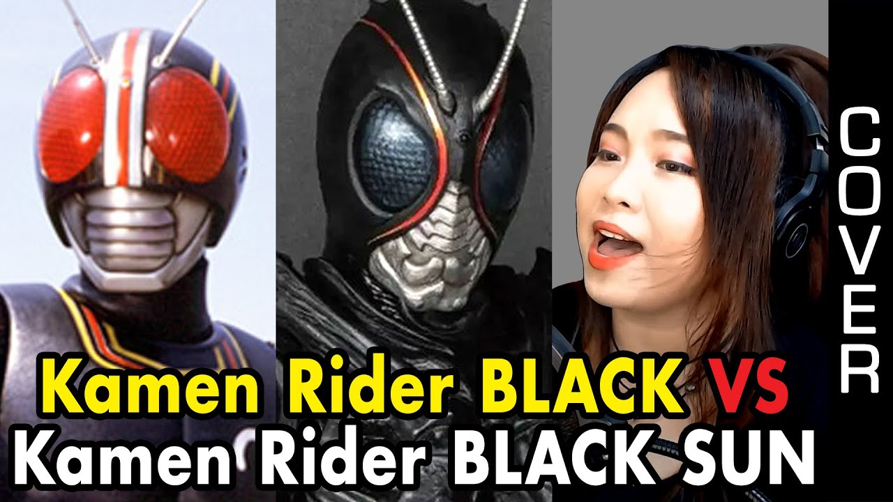 【仮面ライダーBLACK SUN】 vs. 【仮面ライダーBLACK】 OP 比較 / comparison - Kamen Rider ...