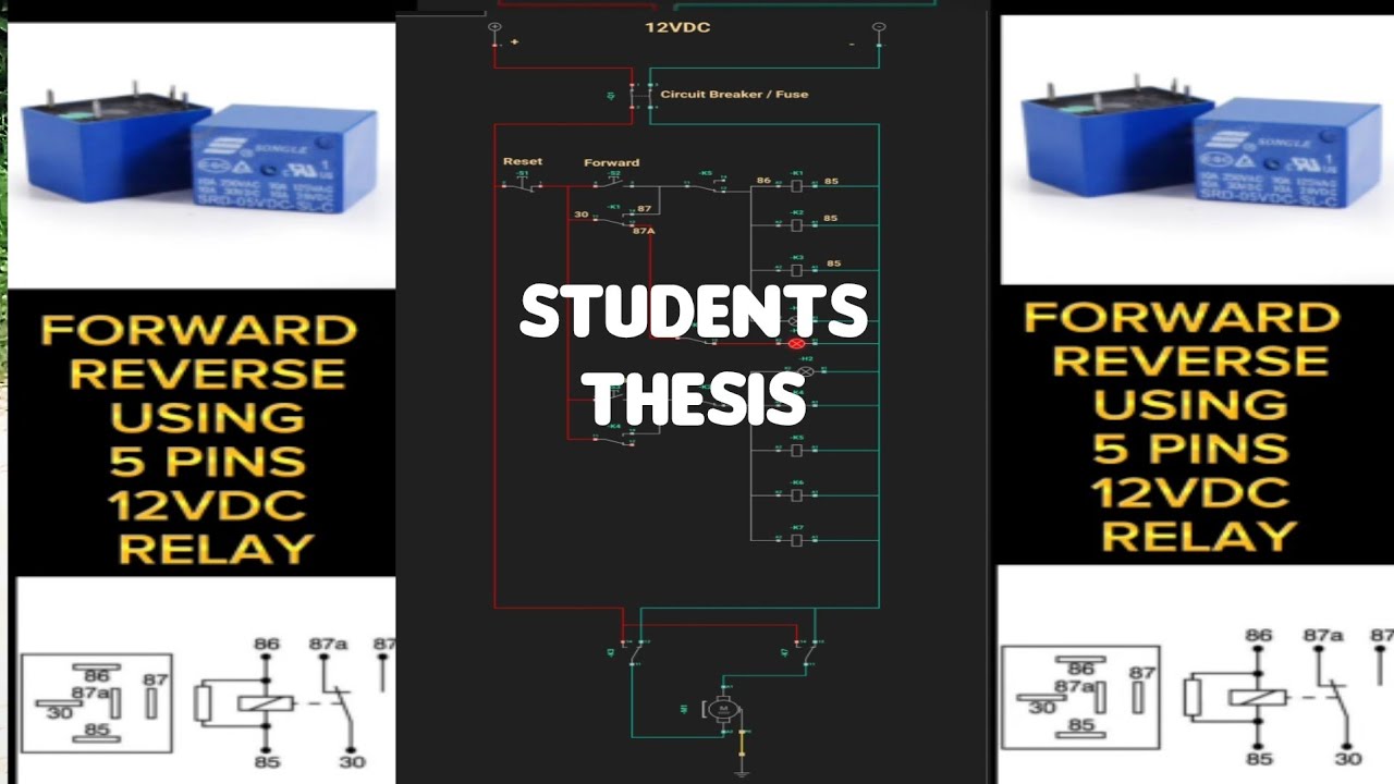 5 PINS RELAY 12vdc REVERSE/FORWARD DIAGRAM || for STUDENTS THESIS - YouTube