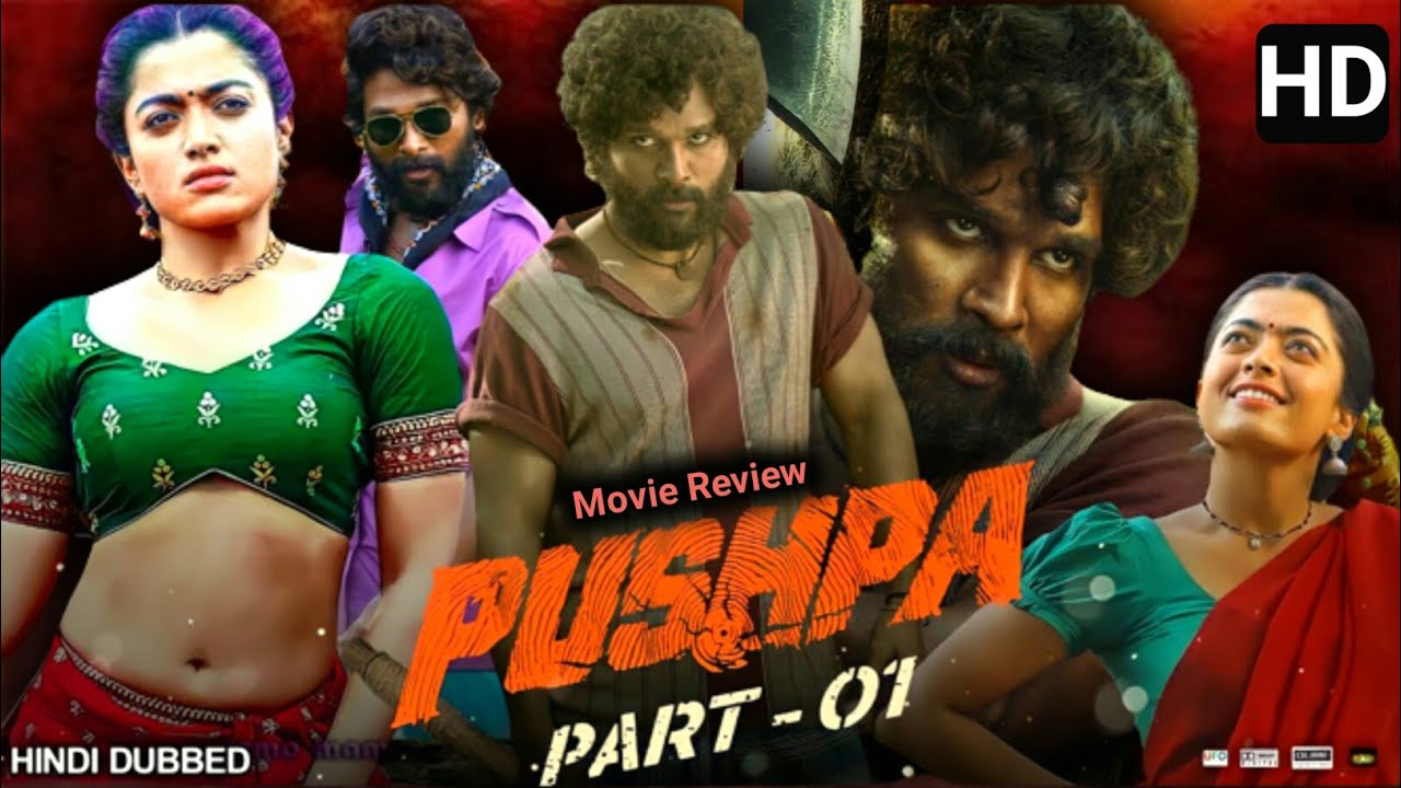 Pushpa Movie Hindi Dubbed Review| Allu Arjun | Rashmika Mandanna ...
