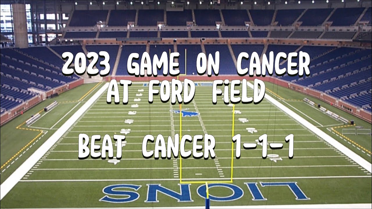 2023 Game On Cancer Tournament Ford Field - YouTube