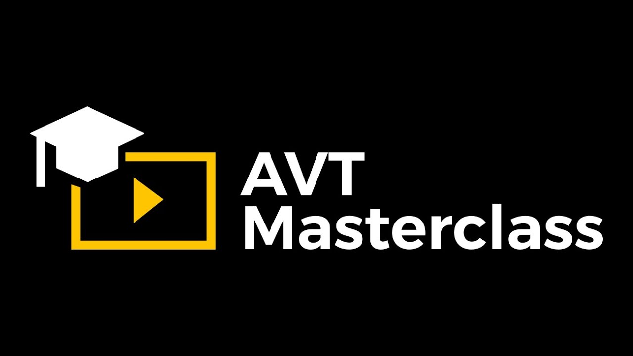 Welcome to AVT Masterclass - YouTube