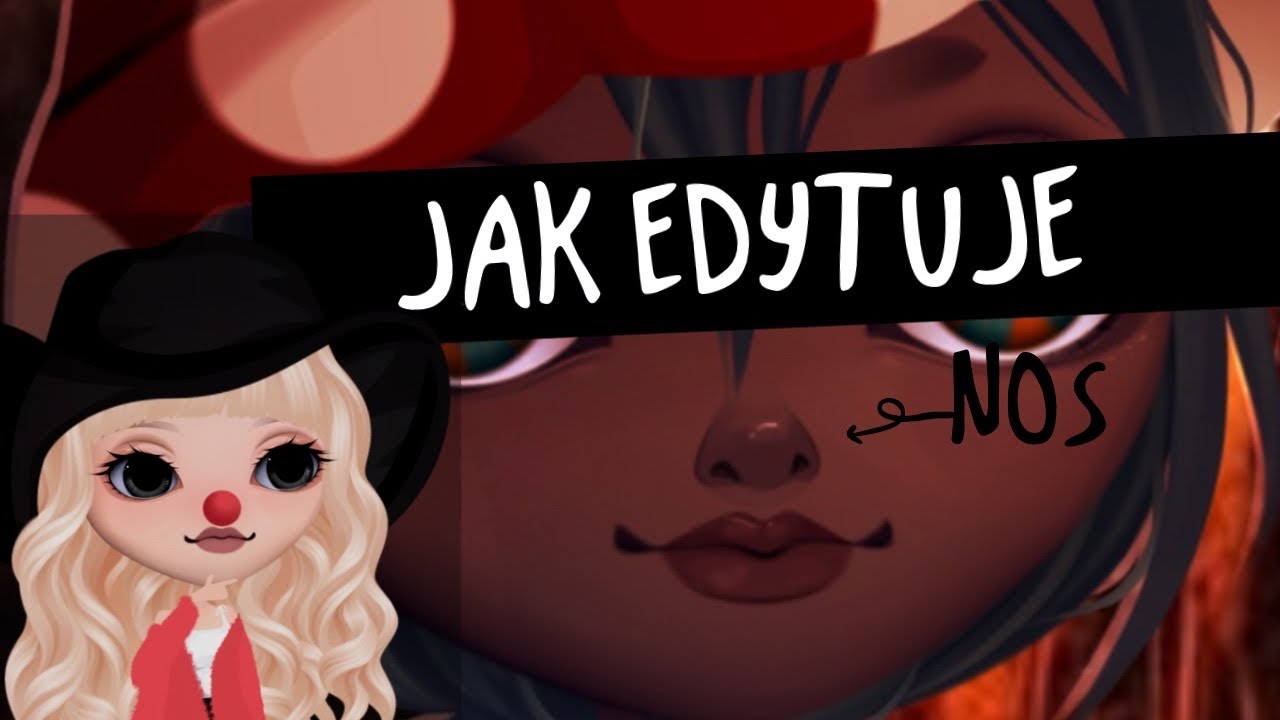 Jak edytuje nos? ||Momio Edit|| - YouTube