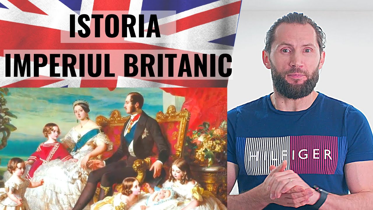 Istoria IMPERIULUI BRITANIC pe Scurt - YouTube